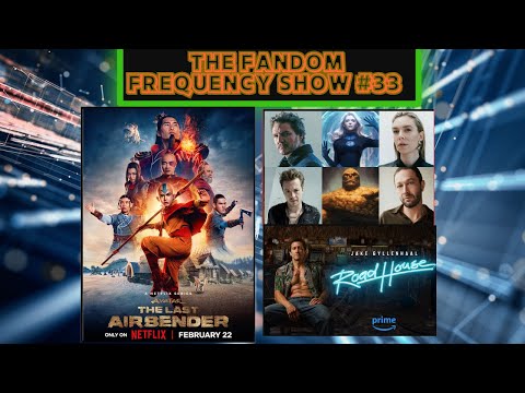 The Fandom Frequency Show Ep. 33 | Avatar: The Last Airbender TRAILER BREAKDOWN