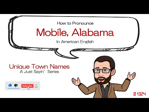 Mobile, Alabama | How to Say In American English | Just Sayin' | Historian's Eye | MCMP | 01324