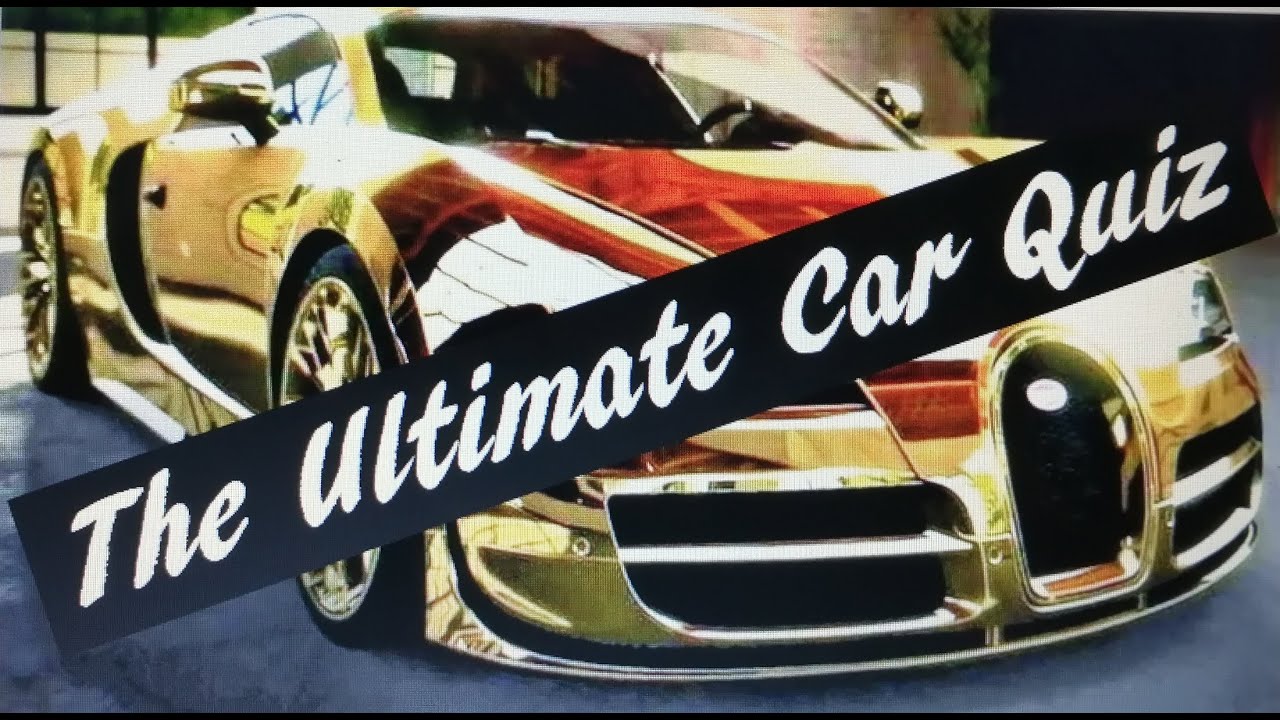 The Ultimate Car Quiz