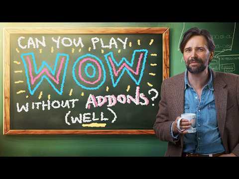 You Can't Play WoW Without Addons... Or Can You?