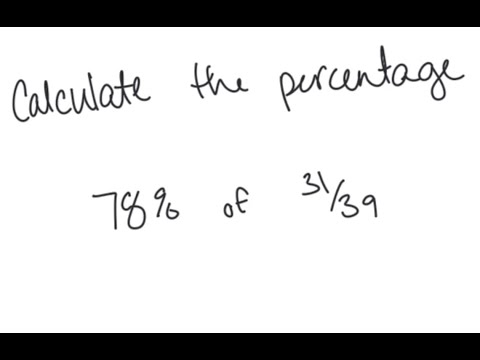 Percentage: Find 78% of 31/39