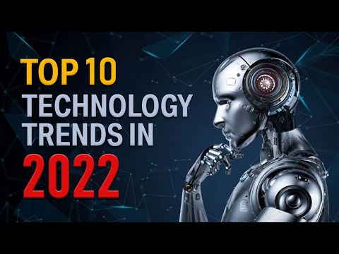 New Technology Trends 2022 | Technology Trends 2021 | Infomania