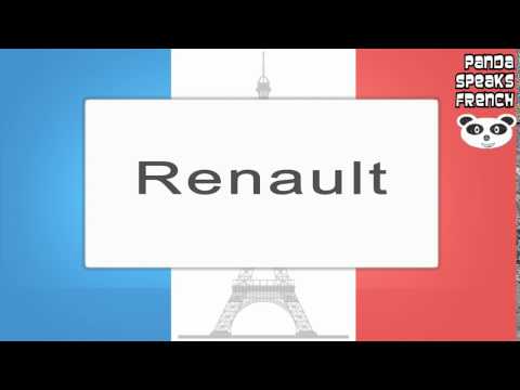 Renault - How To Pronounce - French Native Speaker