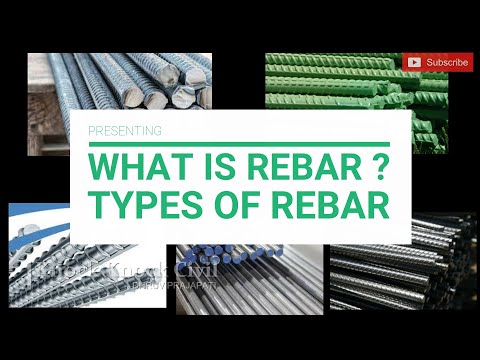 What is Rebar? / Types of steel Rebar / Steel reinforcement bar