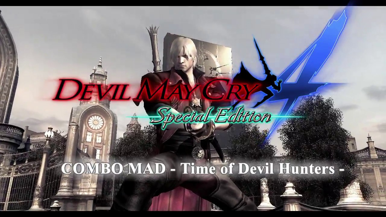 DMC4SE & DMC4 COMBO MAD - Time of Devil Hunters -