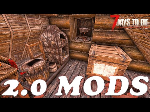 6 QOL MODS THAT ALREADY WORK ON 2.0 -- 7 days to die mods