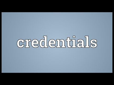 Credentials Meaning