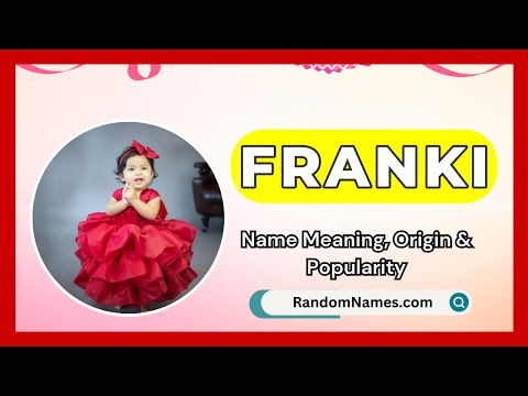 Franki - Baby Girl Name Meaning, Origin & Popularity - RandomNames.com