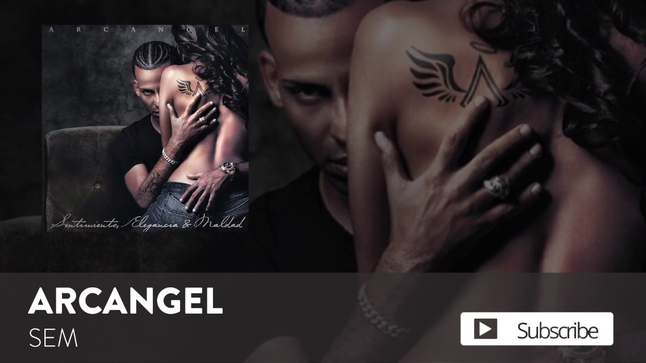 Arcángel - SEM | Sentimiento, Elegancia y Maldad (Audio Oficial)