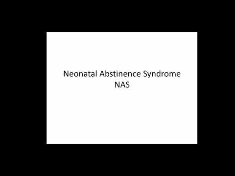 Neonatal abstinence syndrome (NAS)