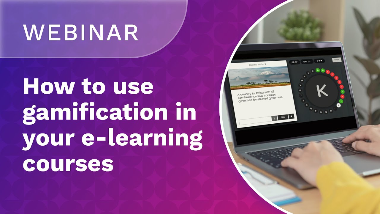 Webinar | How to use gamification in your e learning courses