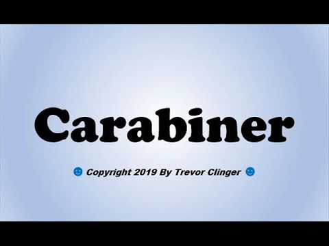 How To Pronounce Carabiner