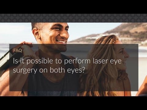Is it possible to perform laser eye surgery on both eyes?