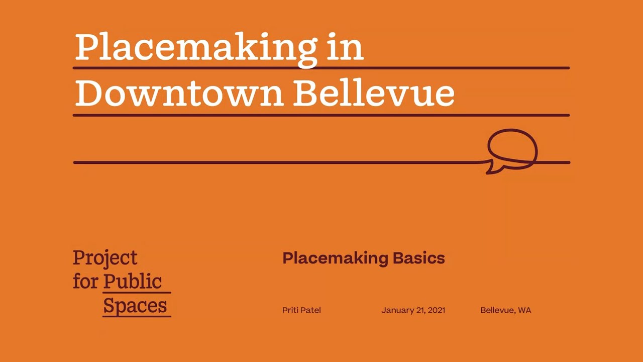 Project for Public Spaces (PPS) Covers the Basics of Placemaking  - BDA Placemaking Workshop #2