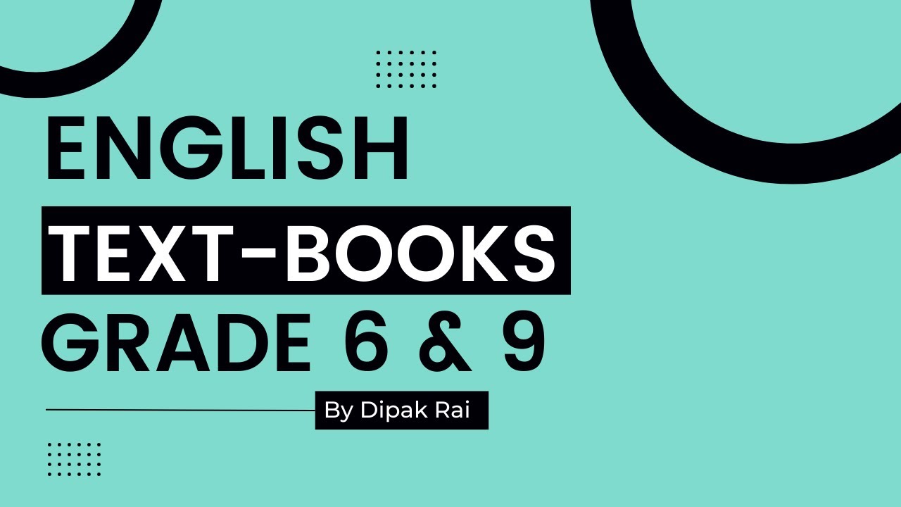 Grade 7 & 9 New English Free Text-books in PDF