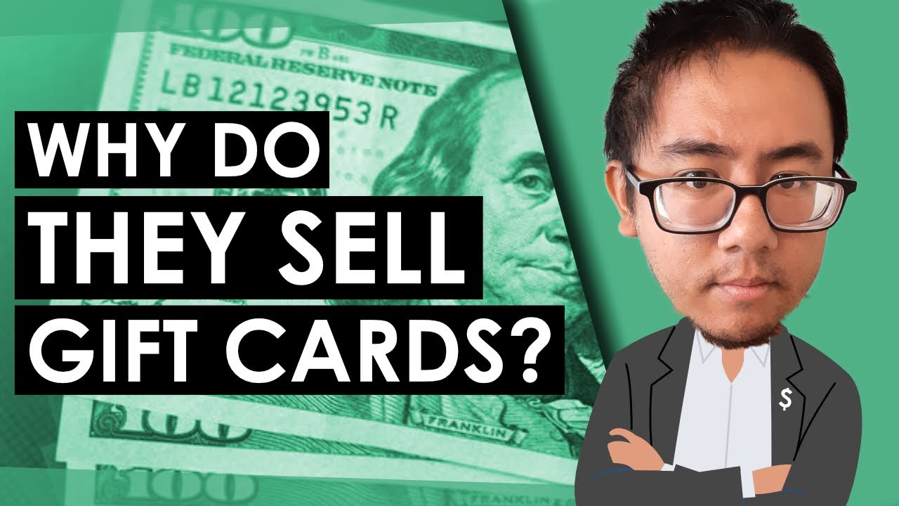 Why Do Companies Sell Gift Cards?