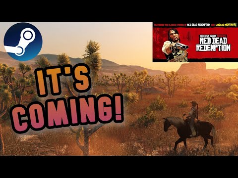 MEGA!!! Red Dead Redemption Comes To PC / Steam! All You Need To Know