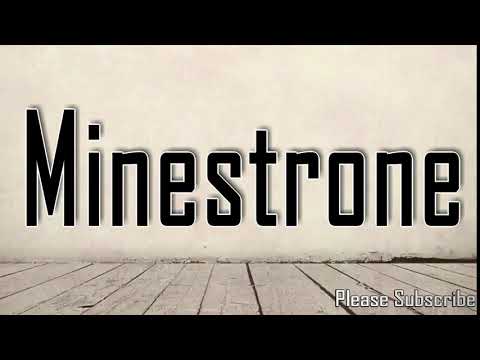 How to Pronounce Minestrone