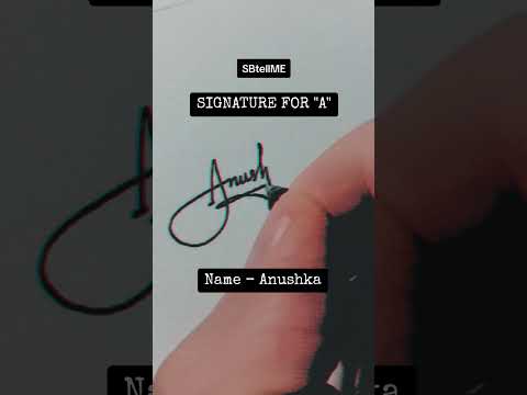 Signature for A | Anushka | SBtellME Calligraphy and Handwriting #shorts