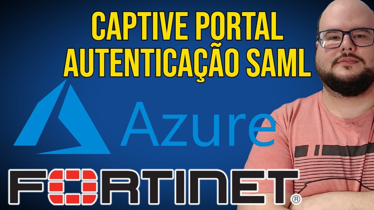 Implementing SAML Authentication for Corporate Wireless Networks with FortiGate and Azure AD ...