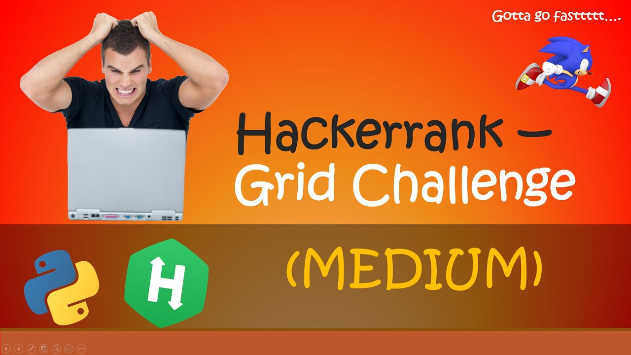 Hackerrank - Grid Challenge walkthrough #Python #Hackerrank