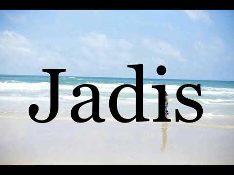 How To Pronounce Jadis🌈🌈🌈🌈🌈🌈Pronunciation Of Jadis
