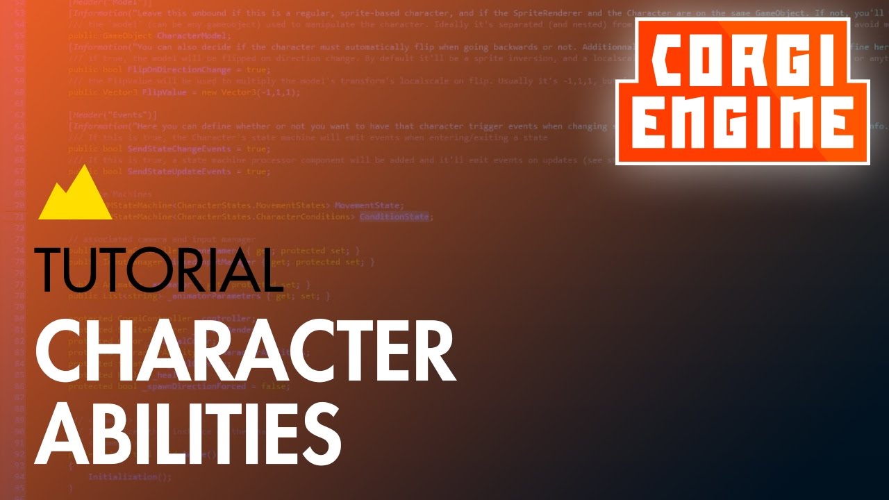 Corgi Engine Tutorial : Character Abilities