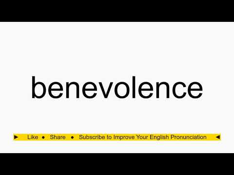 How to pronounce benevolence