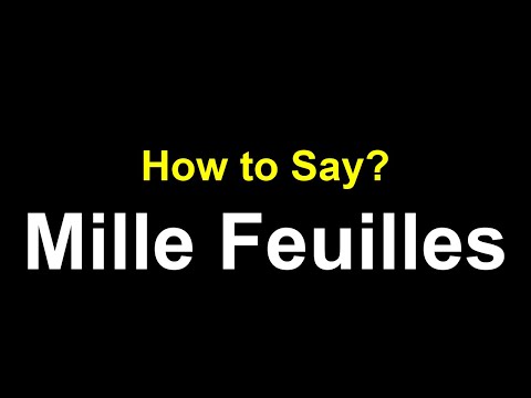 How to Pronounce Mille Feuilles Correctly (American & British Accent)