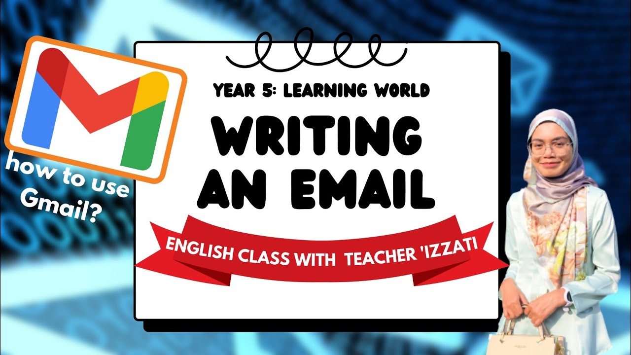 ENGLISH YEAR 5 | WRITE AN EMAIL (PAGE 49)