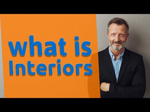 Interiors | Meaning of interiors 📖 📖 📖 📖