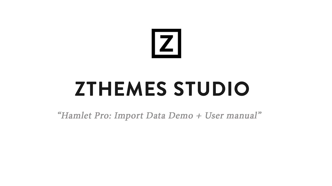 Hamlet Pro: Import Demo and User manual - WordPress Theme