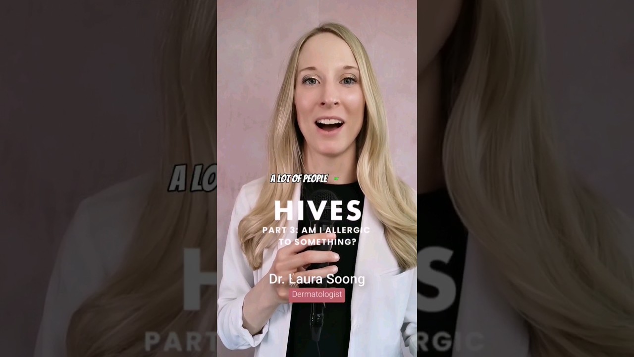 Common Causes of Hives: Dermatologist explains