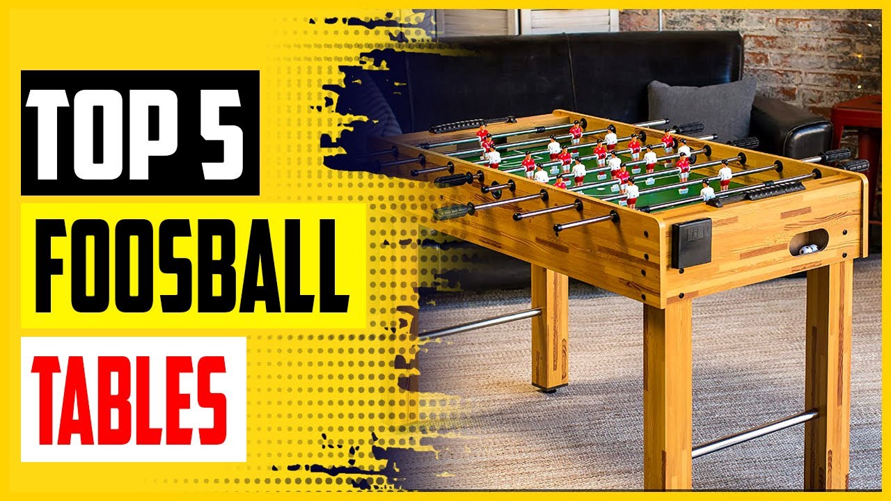 Top 5 Best Foosball Tables in 2022 – Reviews