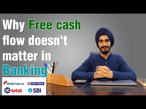 How does Banking work and why doesn't Cash Flow matter?