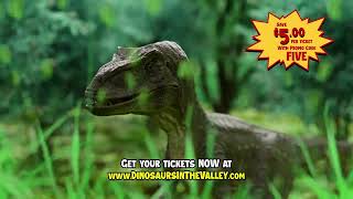 Dinosaurs in the Valley Now Extended!