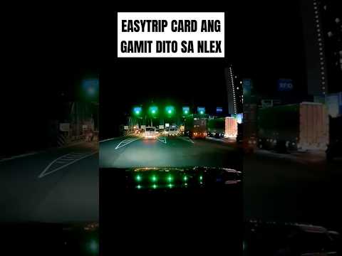 EASYTRIP CARD ANG GAMIT DITO SA NLEX