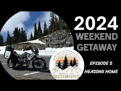 2024 MOA National Rally Episode 5 - Chinook Pass
