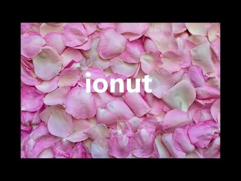 How to pronounce ionut?