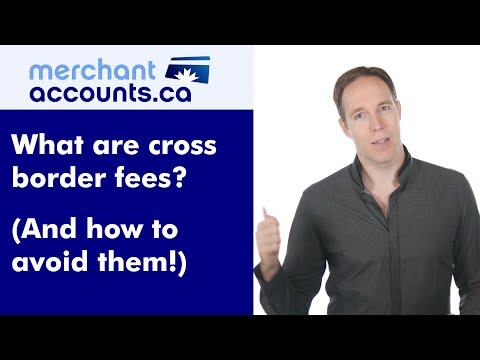 What are Cross Border Fees? (And how to avoid them!)