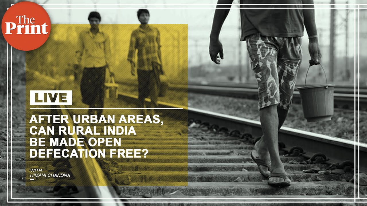 Can rural India be made open defecation free?