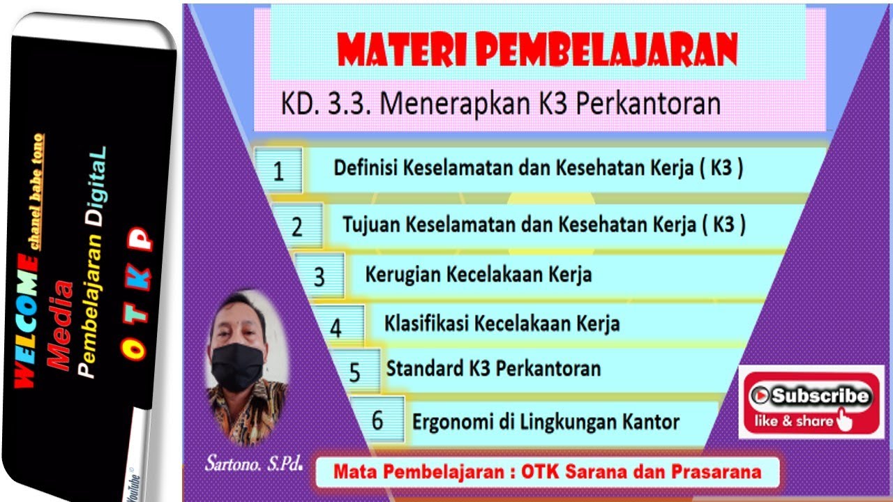 Keselamatan dan Kesehatan Kerja K3 Perkantoran  Mapel OTK sarana Prasarana KD 3 3