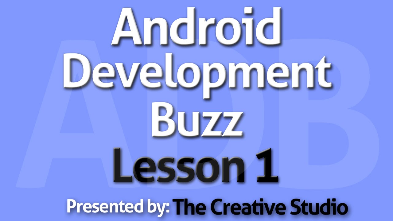 Android Development Tutorial Lesson 1 | Building Environment for Android Development
