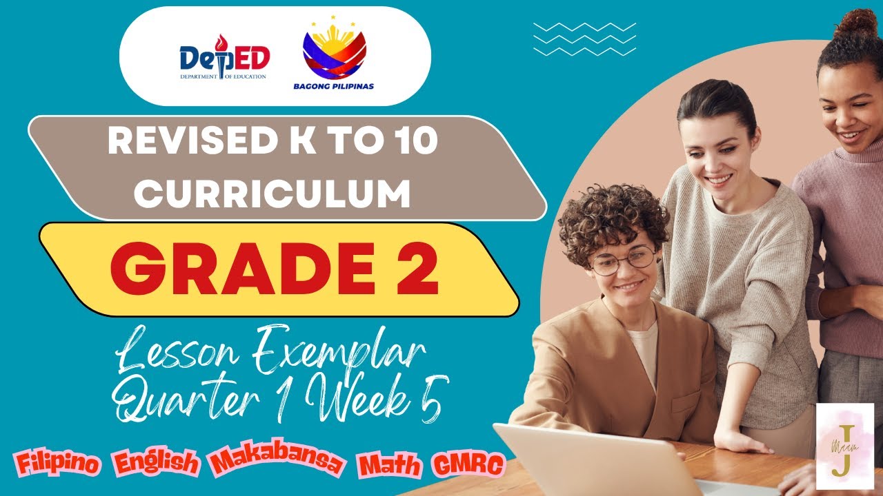 Revised K to 10 Curriculum-Lesson Exemplar- Grade 2 (Quarter 1-Week 5)