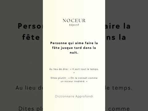 NOCEUR – Étymologie : Formé vers 1850 sur « nocer » « faire la fête », lié au latin «...