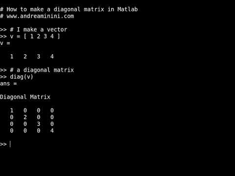 How to make a diagonal matrix in Matlab