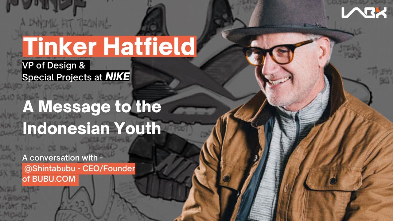 Tinker Hatfield - A Message to Indonesian Youth