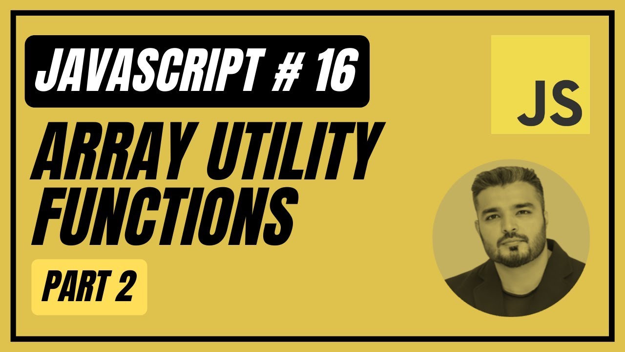 16. Array Utility Functions PART 2 (Urdu/Hindi) | Javascript Course | Introduction To Javascript