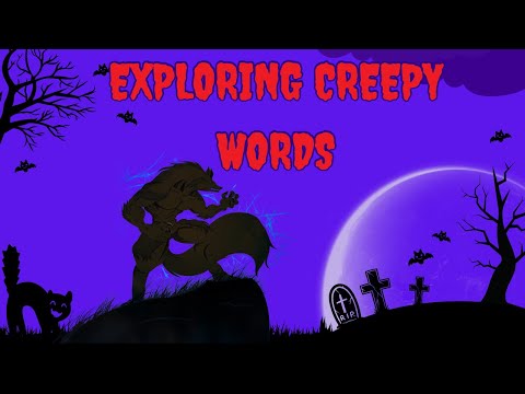 Exploring Creepy Words: Sepulchre & Lycanthropy!!! Explained in a Fun Way