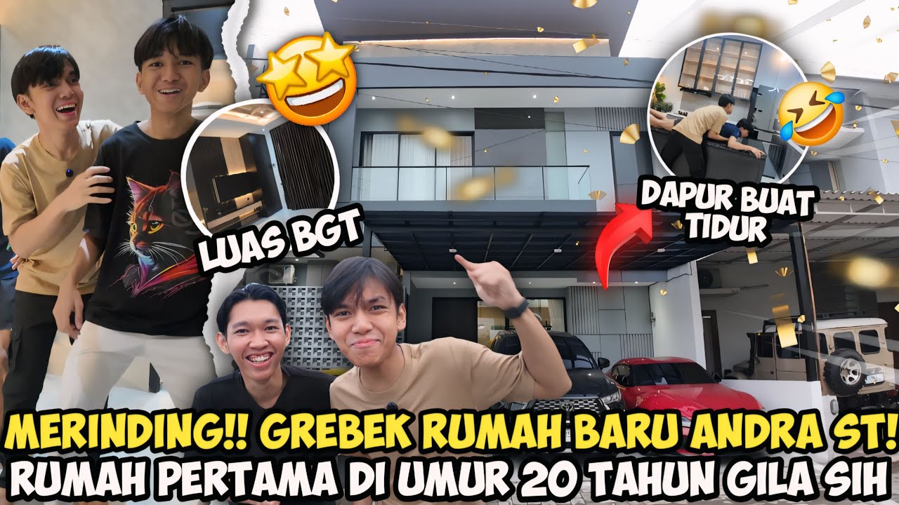 MERINDING!! GREBEK RUMAH BARU ANDRA ST! RUMAH PERTAMA DI UMUR 20 TAHUN GILA SIH😱
